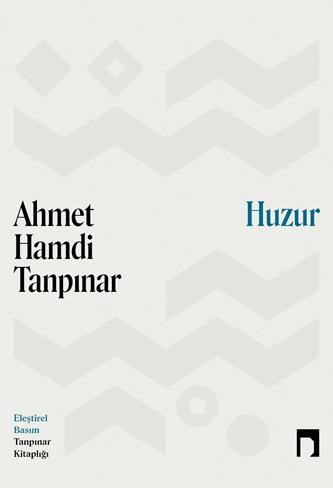 Huzur Eleştirel Basım - Kitaplar | DERGAH YAYINLARI